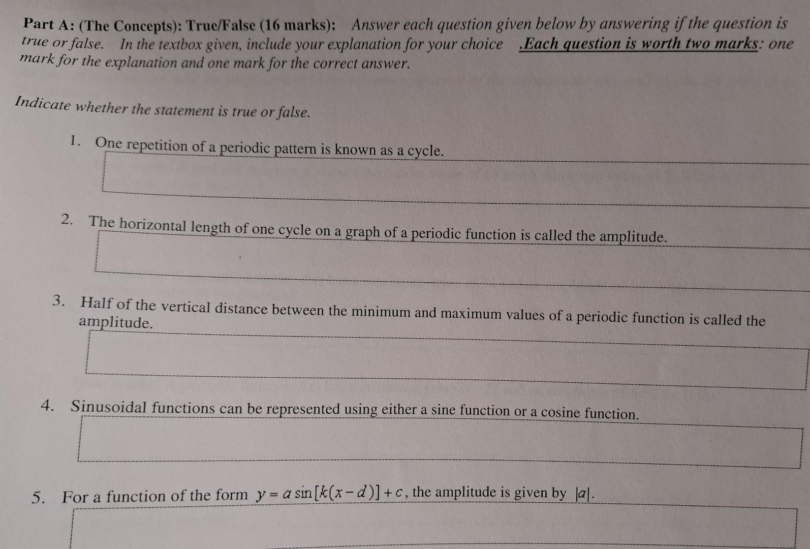 Solved Part A: (The Concepts): True/False (16 marks): Answer | Chegg.com