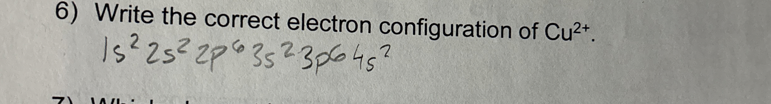 Solved Write the correct electron configuration of | Chegg.com