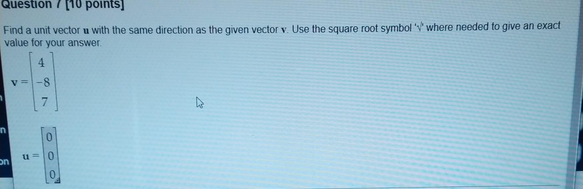 Solved Find a unit vector u with the same direction as the | Chegg.com