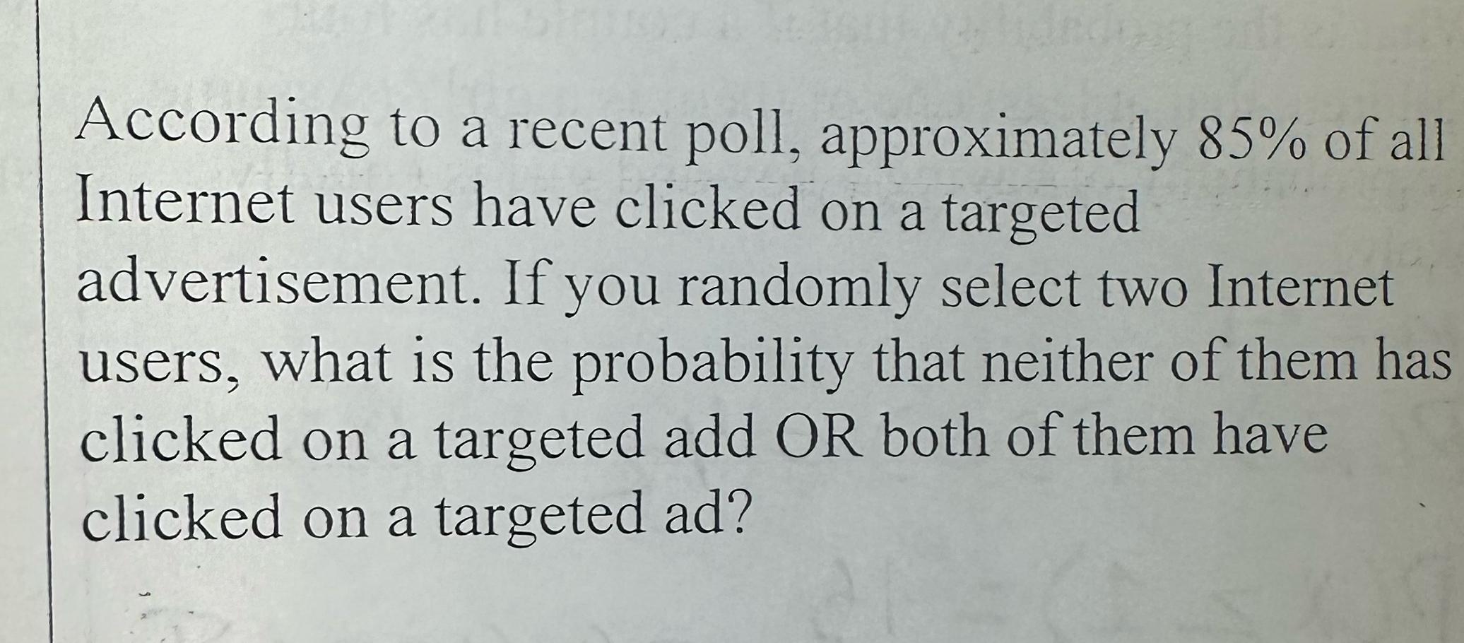 Solved According to a recent poll, approximately 85% ﻿of all | Chegg.com