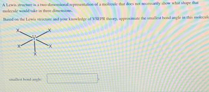 Solved A Lewis structure is a two dimensional representation | Chegg.com