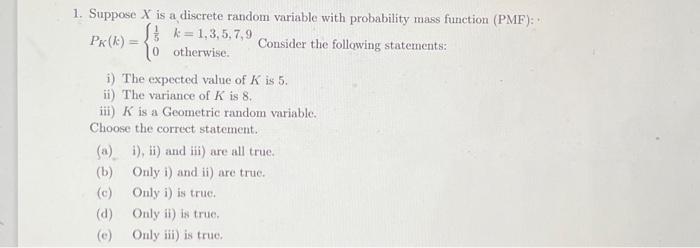 Solved 1. Suppose X is a discrete random variable with | Chegg.com