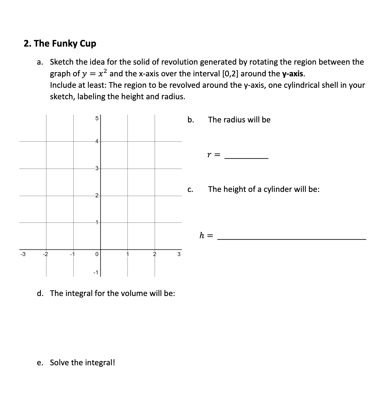 Solved Hello, please complete all parts, draw the graph | Chegg.com