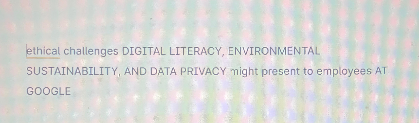Solved ethical challenges DIGITAL LITERACY, | Chegg.com