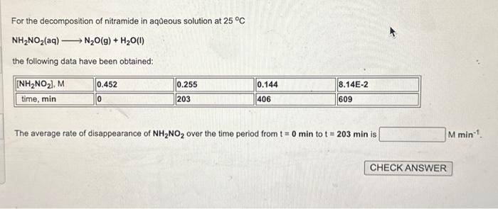 Solved For the decomposition of nitramide in aqueous | Chegg.com