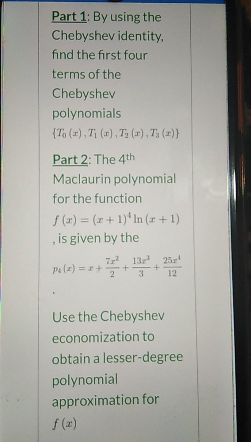 Solved Part 1: By using the Chebyshev identity, find the | Chegg.com