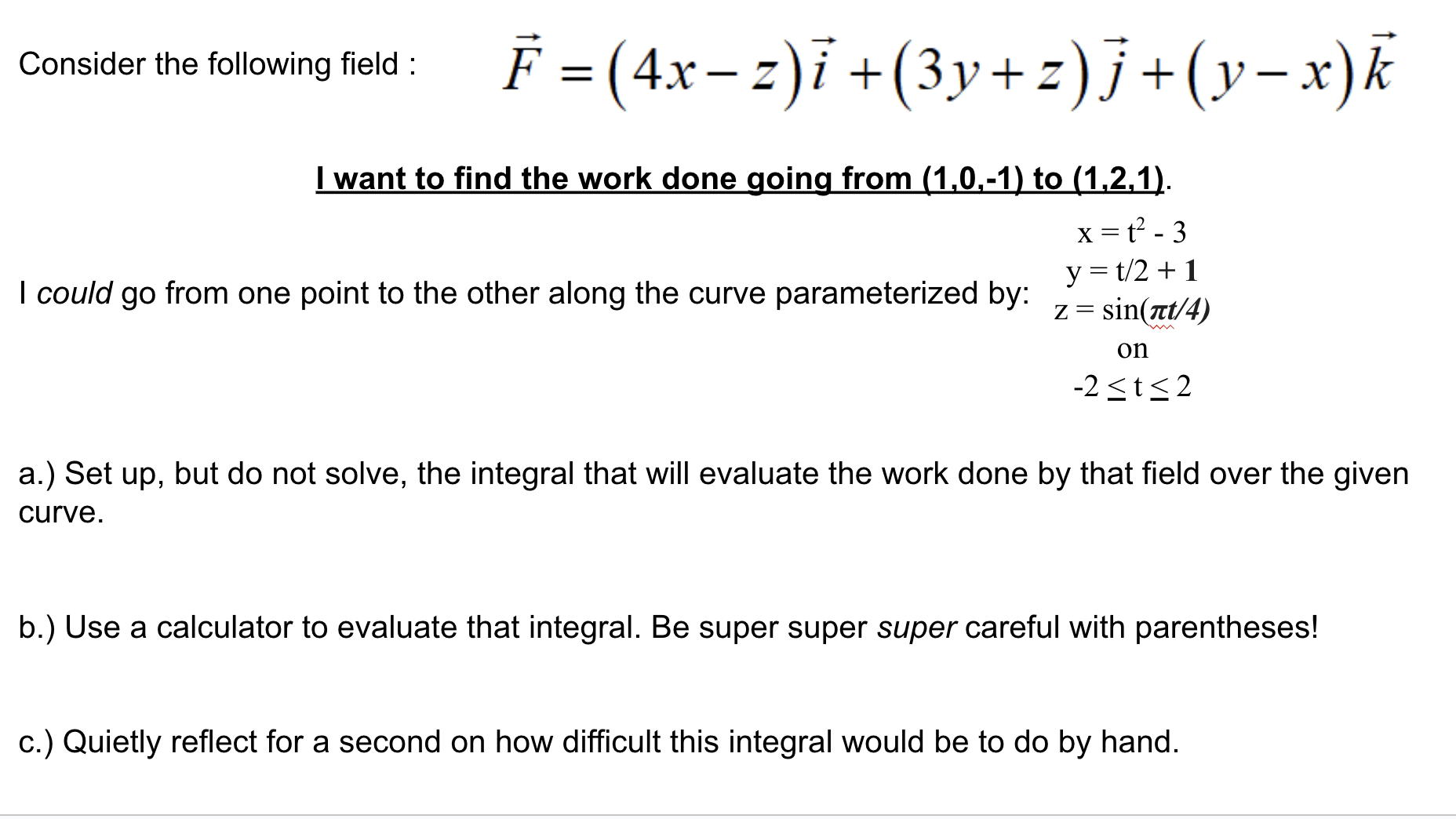 Solved Consider the following field: | Chegg.com