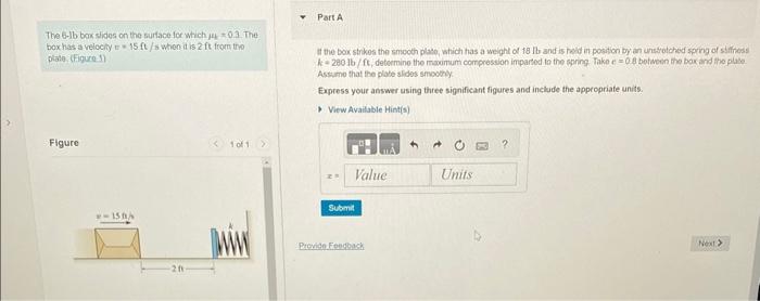 Solved The 6-lb box sides on the surface for which 14=0.3. | Chegg.com