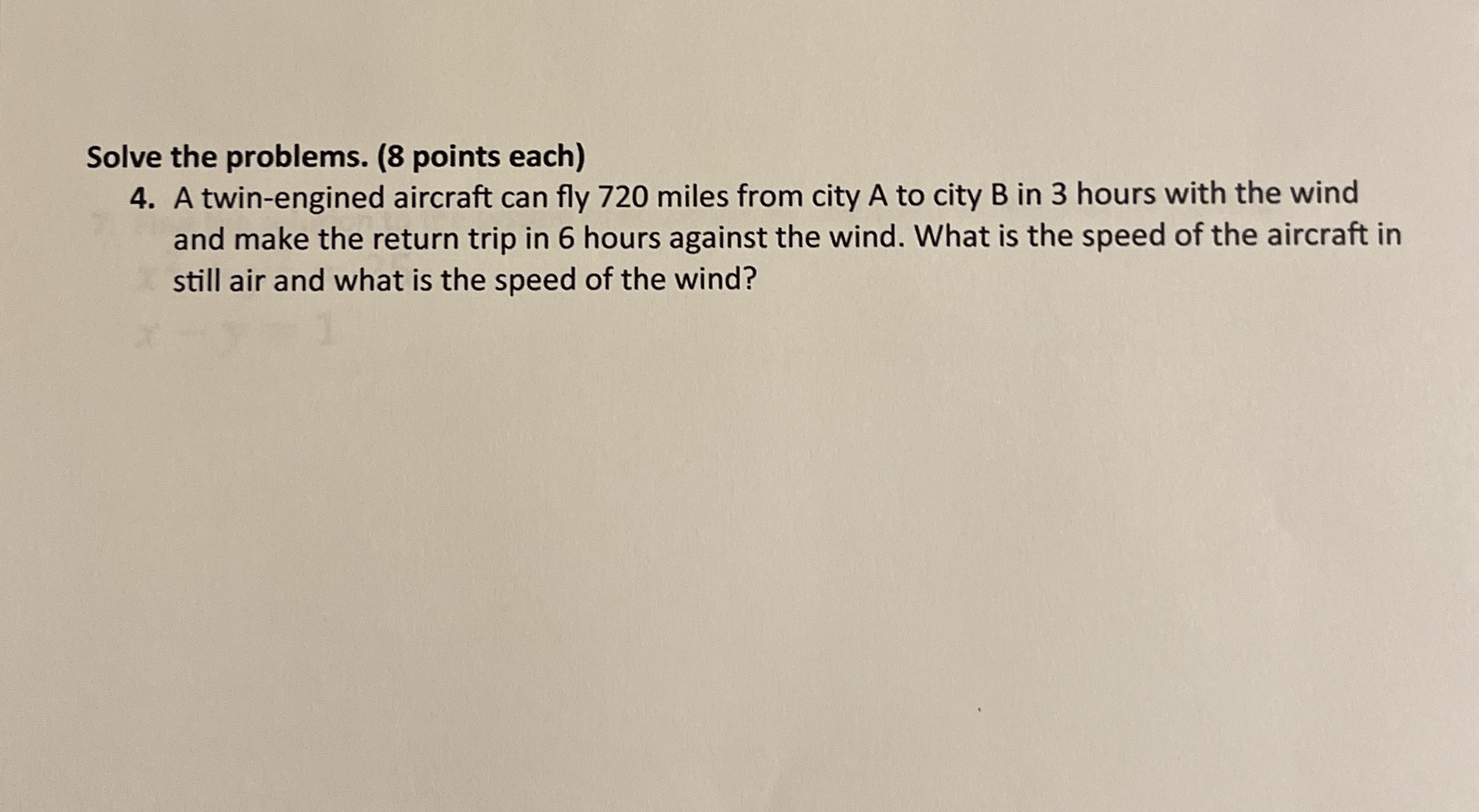 Solved Solve the problems. (8 ﻿points each)4. ﻿A | Chegg.com