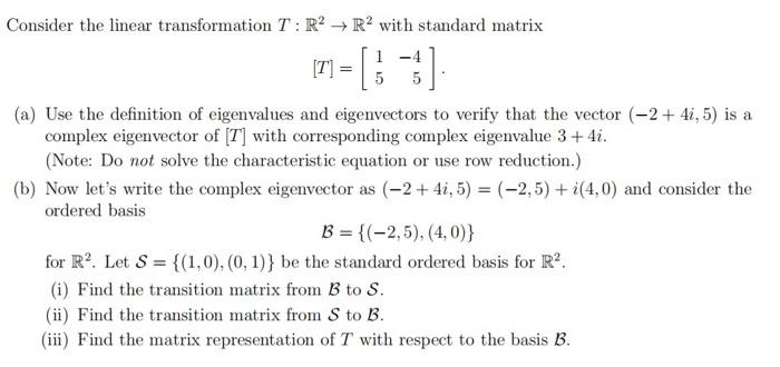 Solved Consider the linear transformation T : R2 → R2 with | Chegg.com
