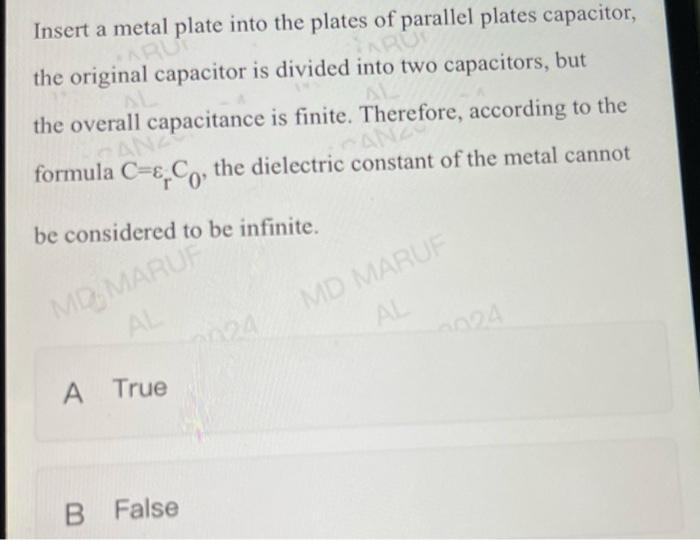 Solved Insert a metal plate into the plates of parallel | Chegg.com