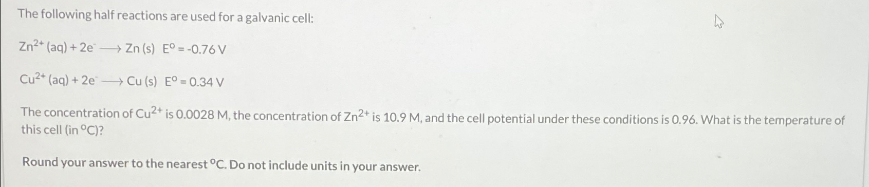 Solved The following half reactions are used for a galvanic | Chegg.com