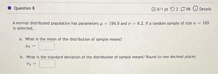 Solved A normal distributed population has parameters | Chegg.com