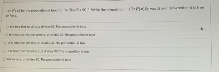 Solved Let P(x) be the propositional function " x divides | Chegg.com