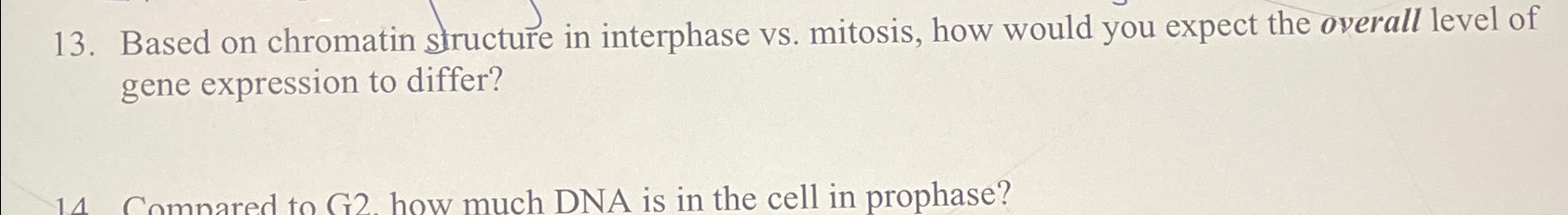 Solved Based on chromatin structure in interphase vs. | Chegg.com