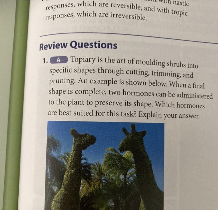 Solved nastic responses, which are reversible, and with | Chegg.com