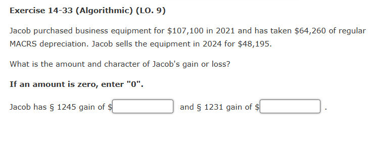 Solved Exercise 14-33 (Algorithmic) (LO. 9) ﻿Jacob purchased | Chegg.com