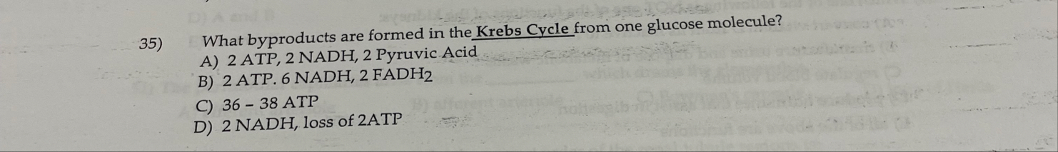 Solved What byproducts are formed in the Krebs Cycle from | Chegg.com