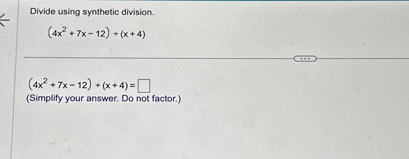 Solved Divide using synthetic | Chegg.com