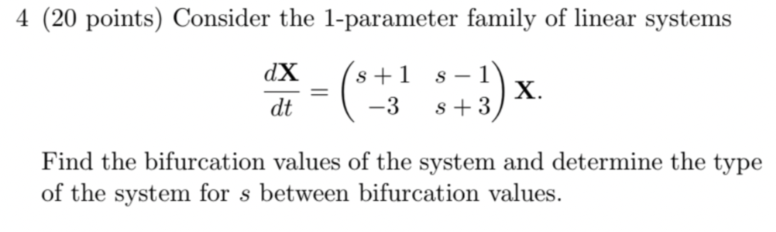 Solved 4 (20 ﻿points) ﻿Consider the 1-parameter family of | Chegg.com