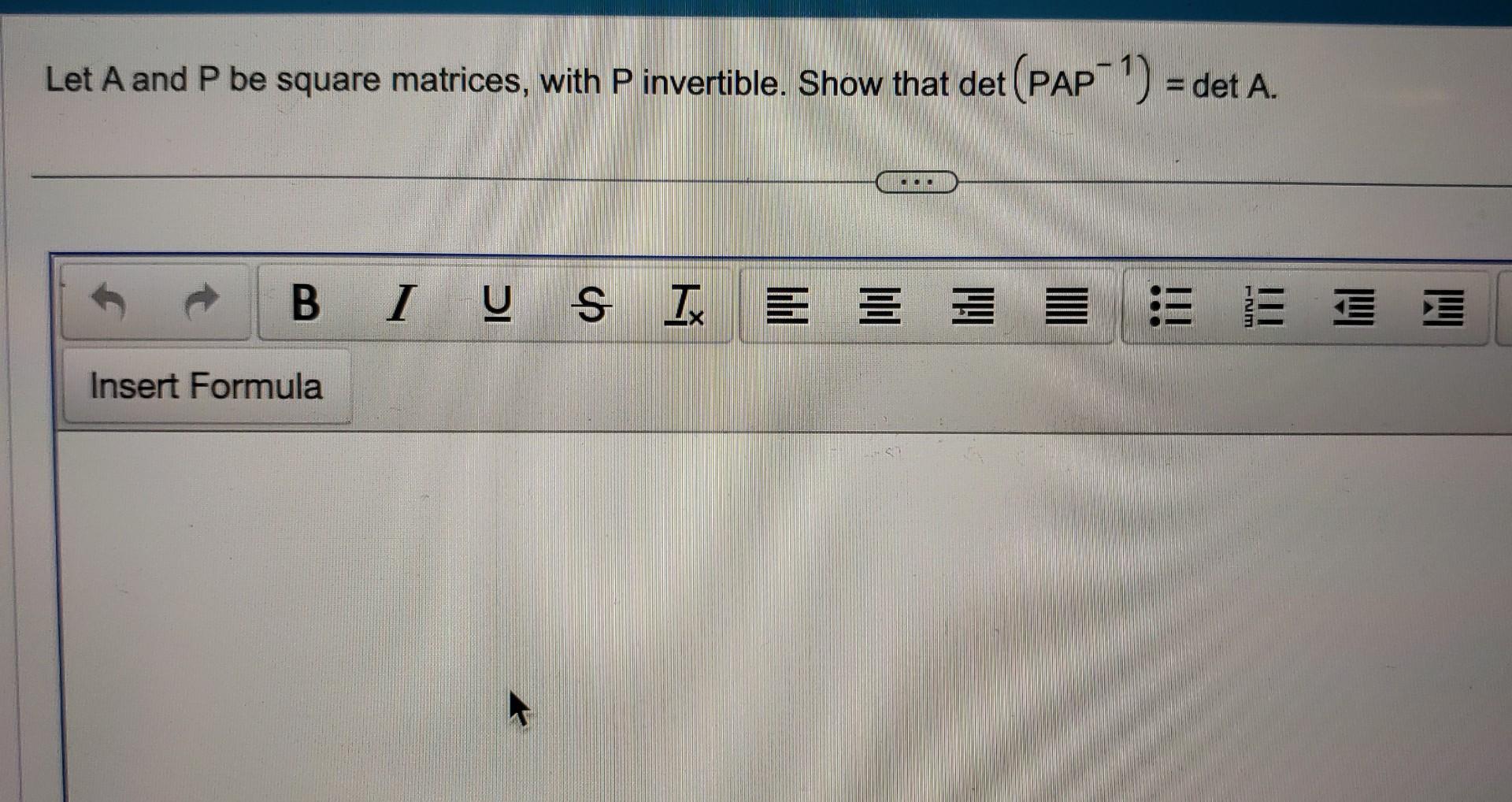 Solved Let A and P be square matrices, with P invertible. | Chegg.com
