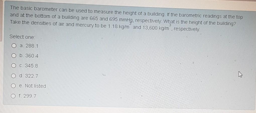 Solved The basic barometer can be used to measure the height | Chegg.com
