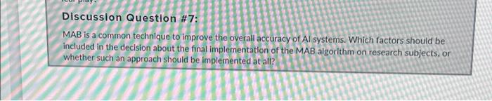 Solved Discussion Question #7: MAB is a common technique to | Chegg.com