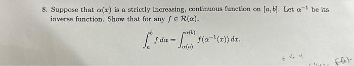 Solved 8 Suppose That α X Is A Strictly Increasing