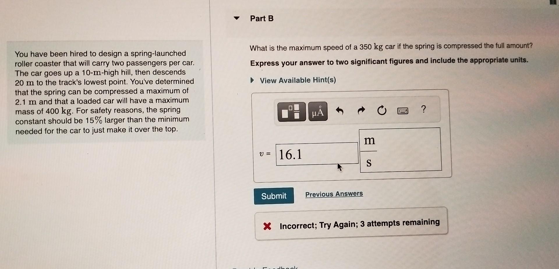 Solved What is the maximum speed of a 350 kg car if the | Chegg.com