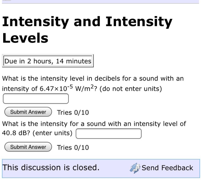 Solved Intensity and Intensity Levels Due in 2 hours, 14 | Chegg.com