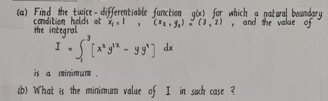 Solved (a) ﻿Find the twice-differentiable function y(x) ﻿for | Chegg.com