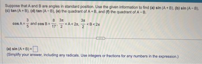 Solved Suppose that A and B are angles in standard position. | Chegg.com