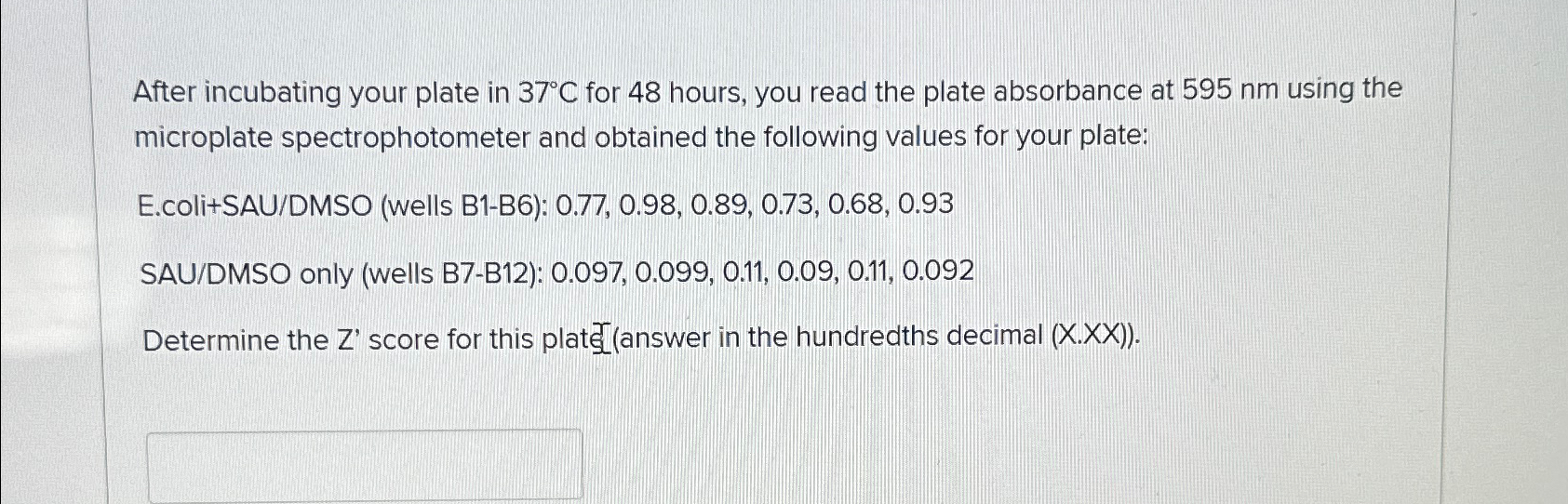 Solved After incubating your plate in 37°C ﻿for 48 ﻿hours, | Chegg.com