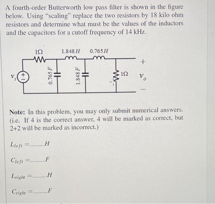 Solved A fourth-order Butterworth low pass filter is shown | Chegg.com