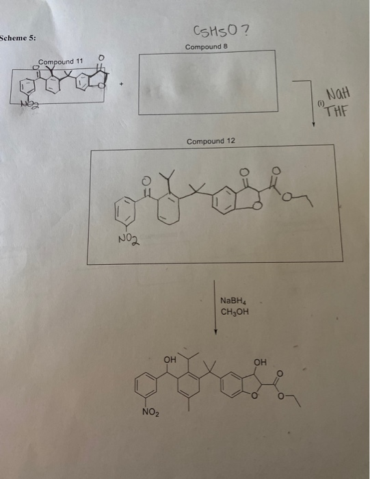 Solved (SHSO? Scheme 5: Compound 8 Compound 11 NaH "THE | Chegg.com