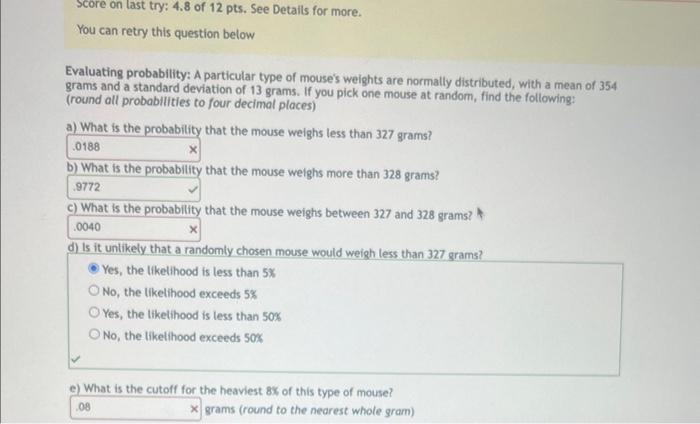 Solved confused on why the answers I choose were incorrect | Chegg.com Solved confused on why the answers I choose were incorrect | Chegg.com