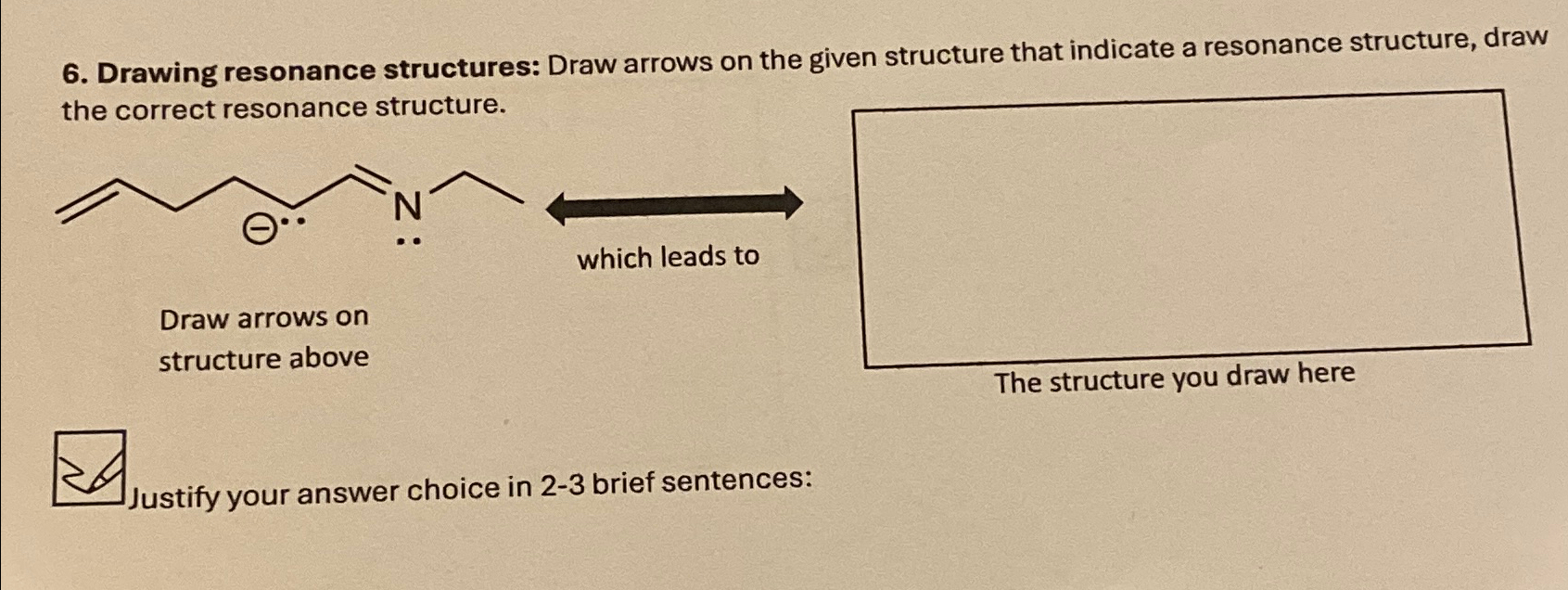 Solved Drawing resonance structures: Draw arrows on the | Chegg.com