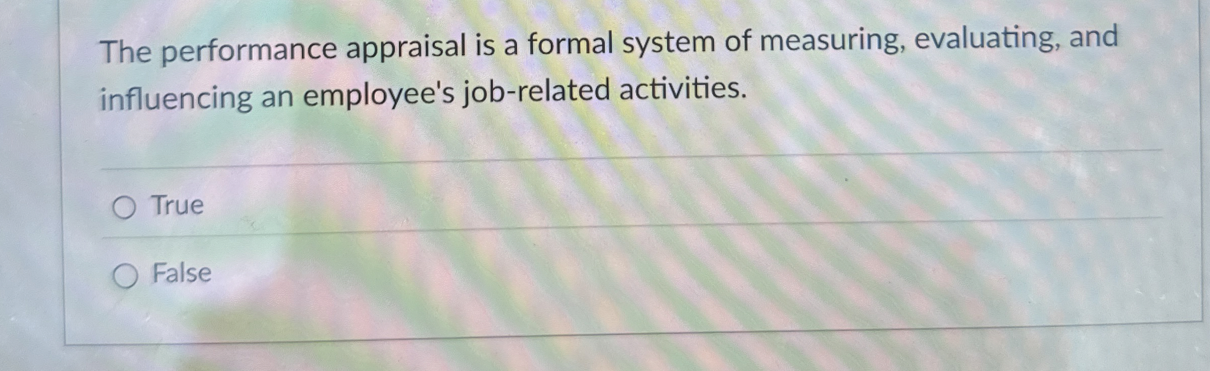 Solved The performance appraisal is a formal system of | Chegg.com