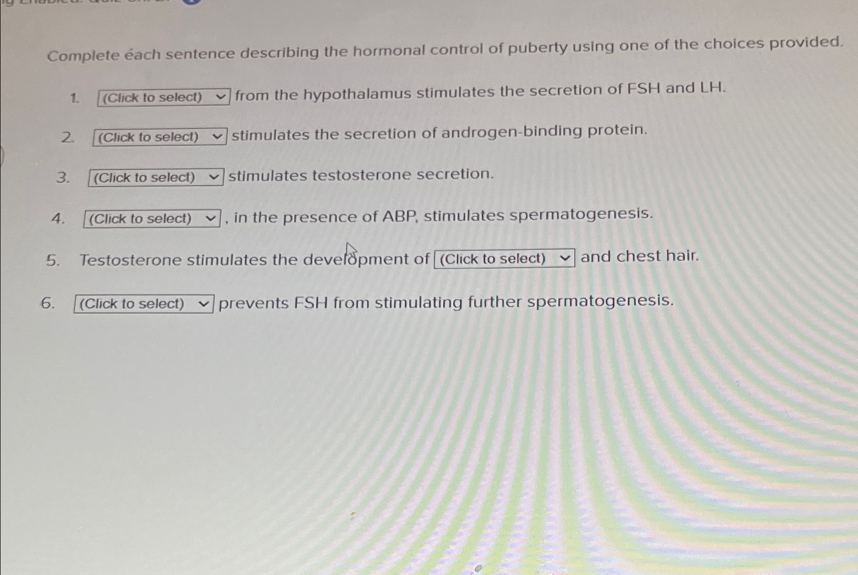 Solved Complete éach sentence describing the hormonal | Chegg.com