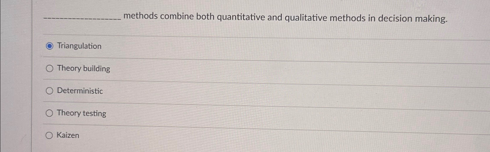 Solved methods combine both quantitative and qualitative | Chegg.com