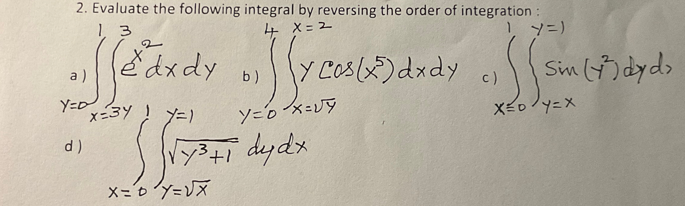 Solved Evaluate the following integral by reversing the | Chegg.com
