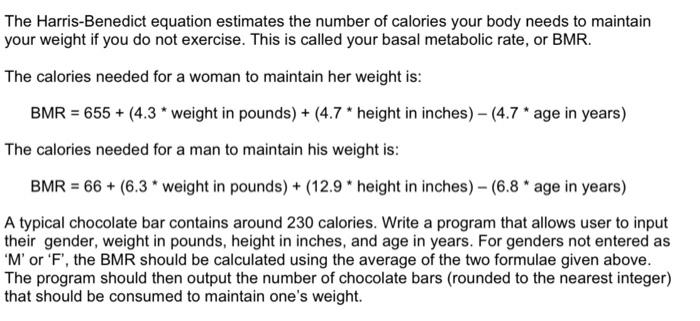 Solved The Harris-Benedict equation estimates the number of | Chegg.com