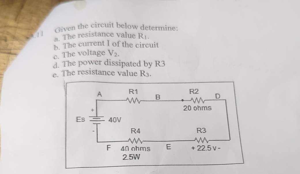 Solved 11 ﻿Given the circuit below determine:a. ﻿The | Chegg.com