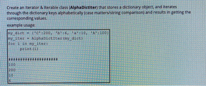 Solved Create an Iterator & Iterable class (AlphaDictiter) | Chegg.com