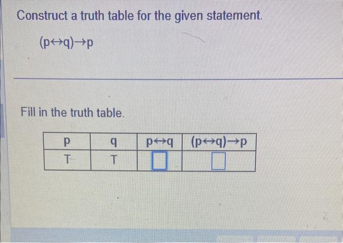 Solved Construct a truth table for the given statement. | Chegg.com