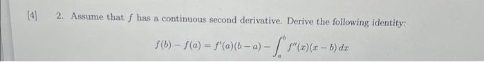 Solved Assume that f has a continuous second derivative. | Chegg.com