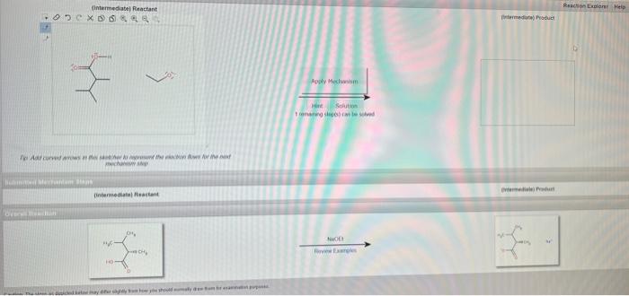 Solved (Intermediate) Reactant OCXO Q F Tip: Add curved | Chegg.com