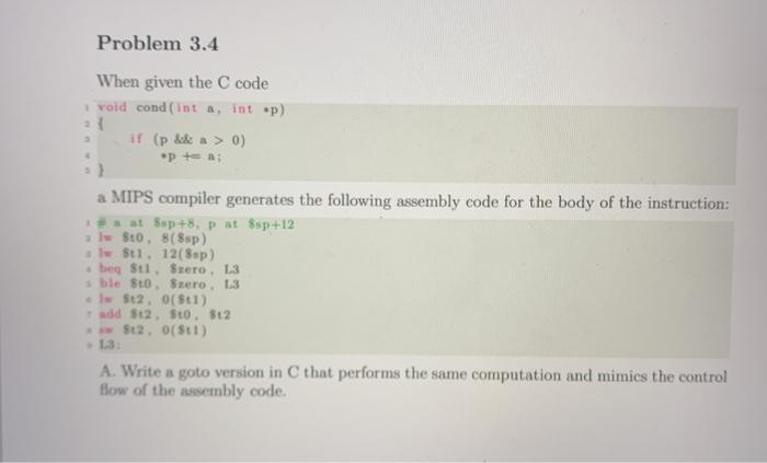 Solved Problem 3.4 2 When given the C code void cond(int n, | Chegg.com