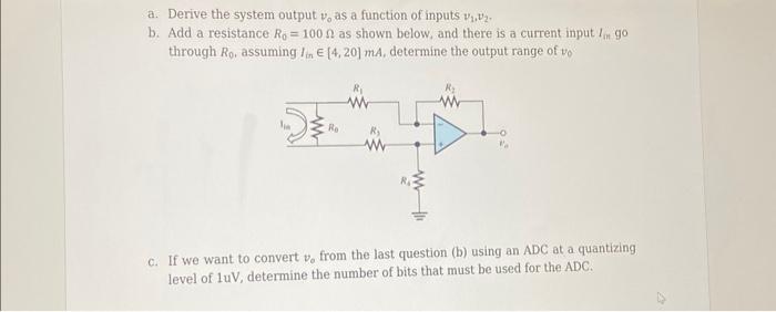 Solved a. Derive the system output v0 as a function of | Chegg.com