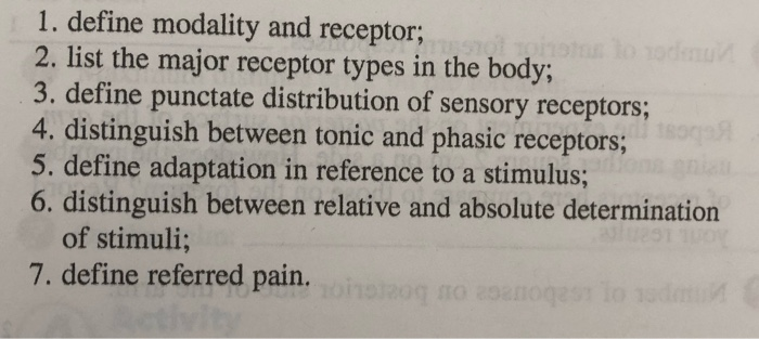 Solved 1. define modality and receptor; 2. list the major | Chegg.com